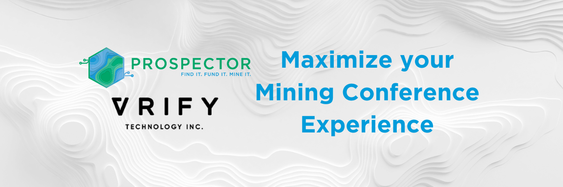 Maximize your Mining Conference Experience
